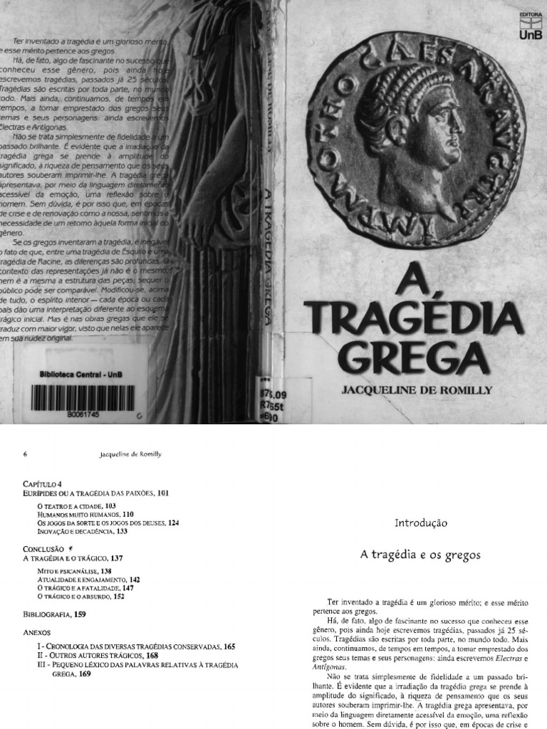ROMILLY, Jacqueline De. A Tragédia Grega. Ed. UnB - Introdução ...