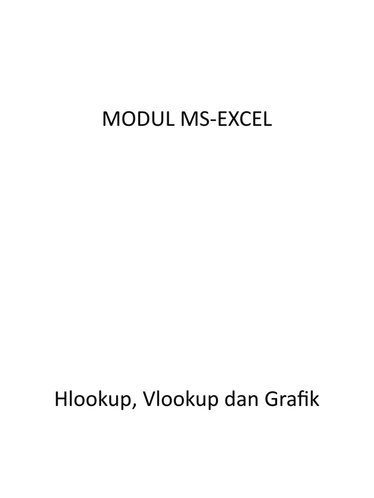 P11. MODUL MS-EXCEL Vlookup Hlookup Dan Grafik | PDF