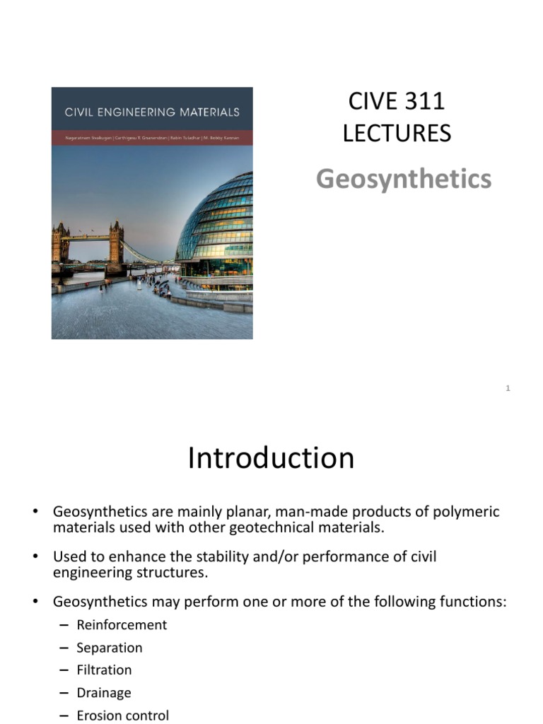CIVE 311 Lecture On Geosynthetics - Civil Engineering Materials | PDF ...