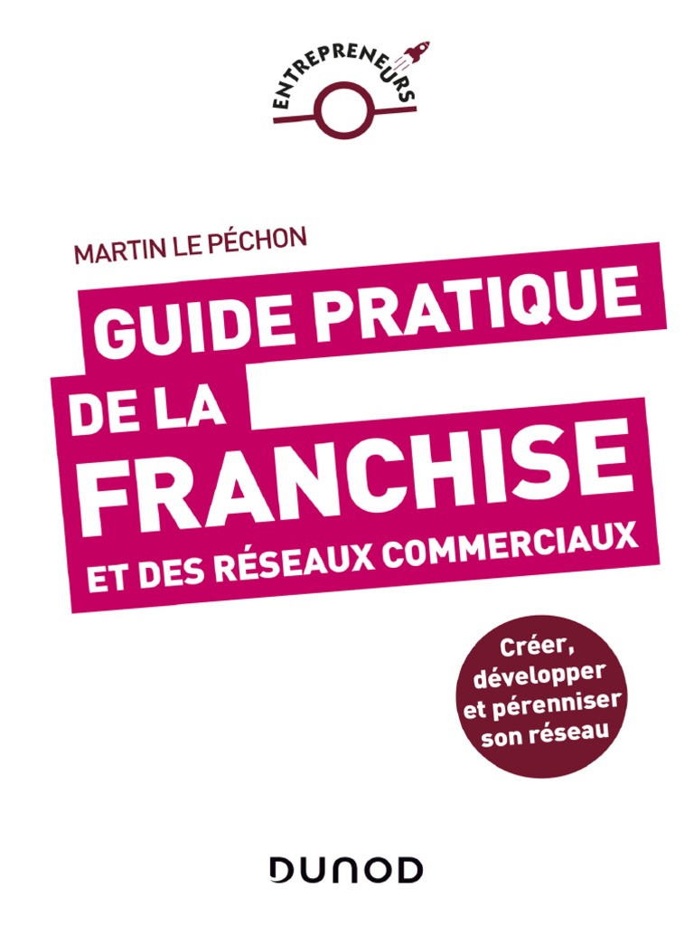 Extrait - Guide Pratique de La Franchise Et Des Réseaux Commerciaux ...