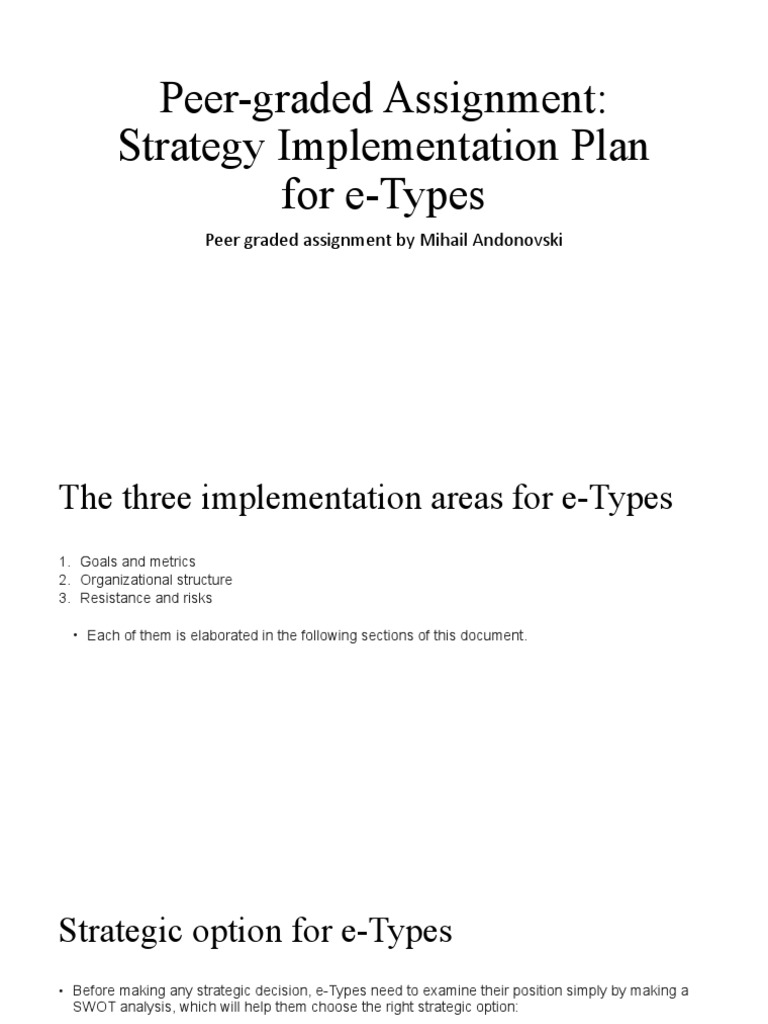 Peer-Graded Assignment Strategy Implementation Plan For E-Types | PDF | Risk | Design