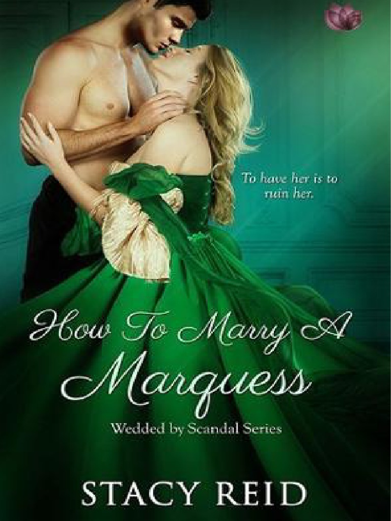 How To Marry A Marquess (Wedded by Scandal 3) - Stacy Reid | PDF | Amor