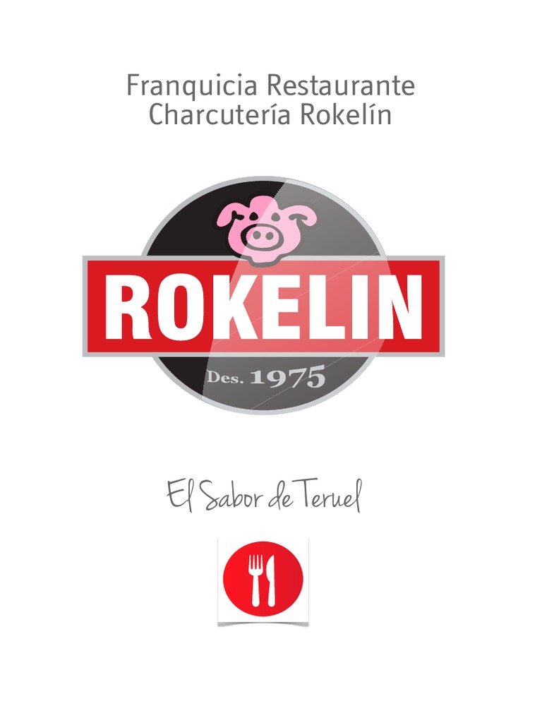 Franquicia Restaurante Charcutería Rokelín. El Sabor de Teruel | PDF ...