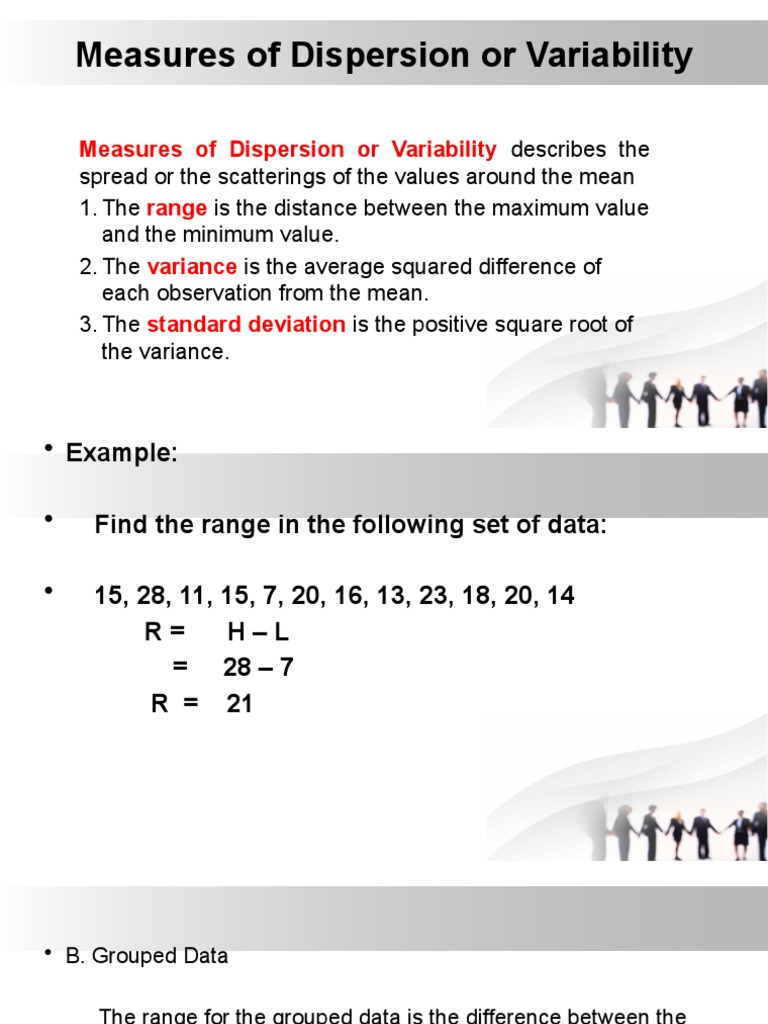 Measures of Dispersion or Variability Range Variance Standard Deviation ...