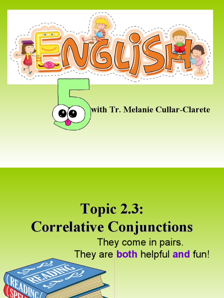 G5 ENGLISH Correlative Conjunctions | PDF | Wellness | Language Arts ...