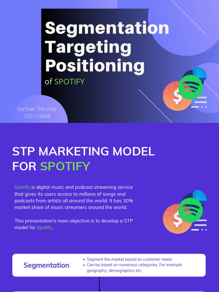 Segmentation Targeting Positioning: Spotify | PDF | Spotify | Market ...