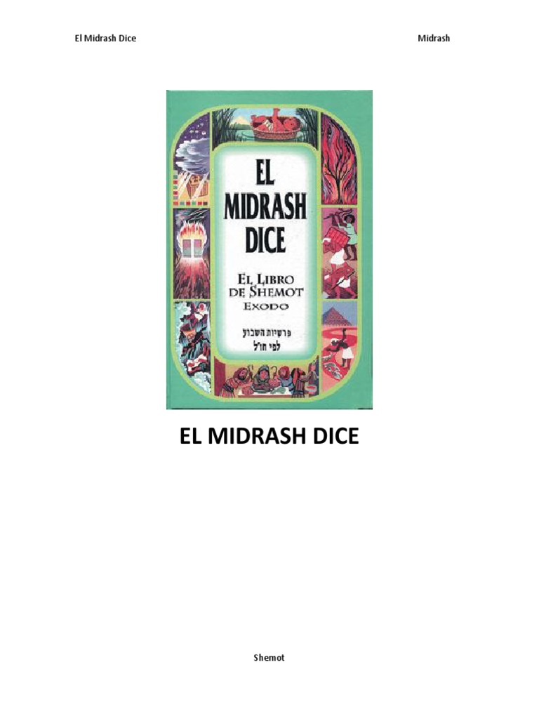 El Midrash Dice: Shemot y Éxodo | PDF | Libro del éxodo | Tora