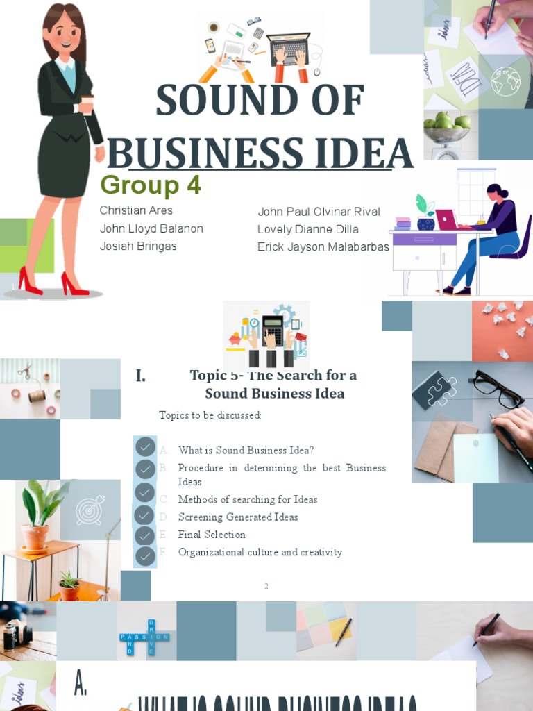 Sound of Business Idea: Group 4 | PDF | Feasibility Study | Brainstorming
