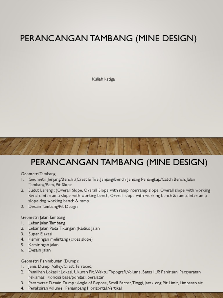 Mata Kuliah Perencanaan Tambang - MINE DESIGN (KULIAH KETIGA) | PDF