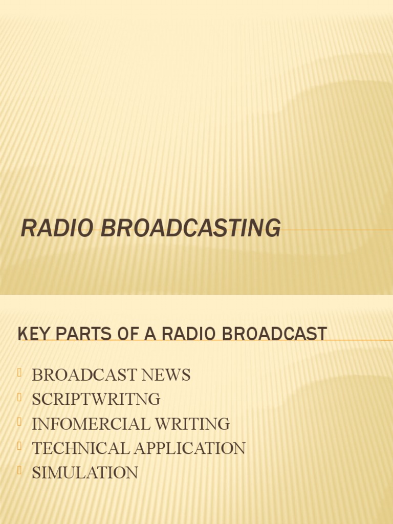 Radio Broadcasting Slides | PDF | Communication | Linguistics