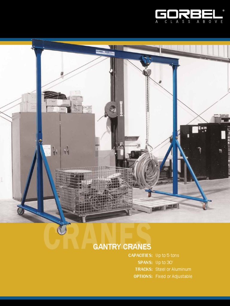 Gorbel Gantry Crane Brochure | PDF | Crane (Machine) | Manufactured Goods
