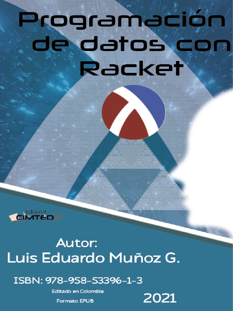 Programación de Datos Con Racket | PDF | Algoritmos y Estructuras de Datos | Gestión de ...