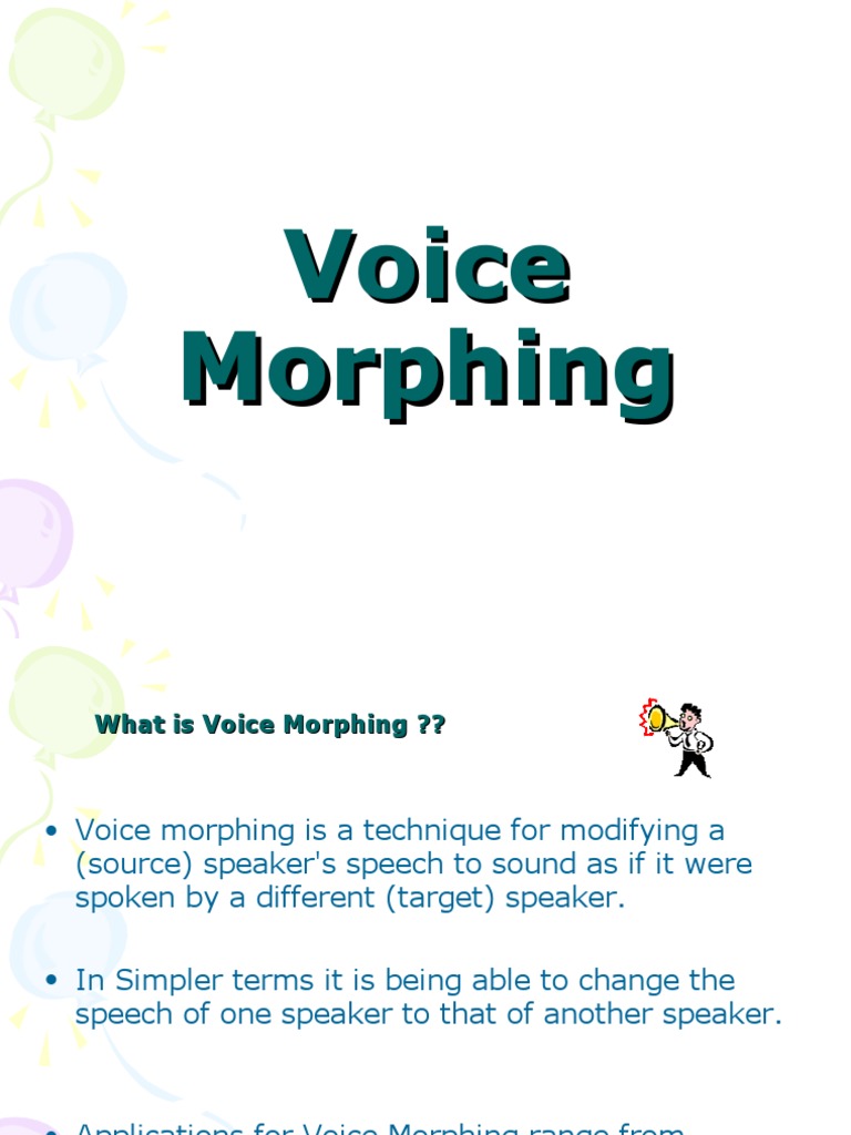 Voice Morphing Techniques Explained | PDF | Phonetics | Computing