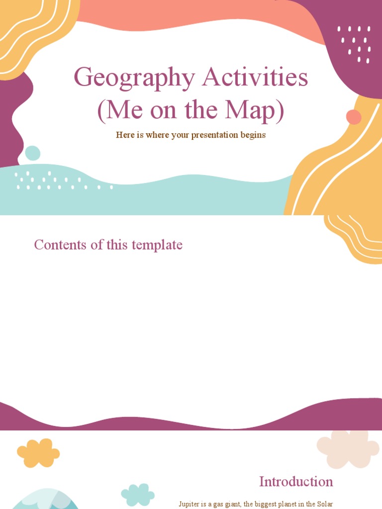 Geography Activities (Me On The Map) : Here Is Where Your Presentation ...