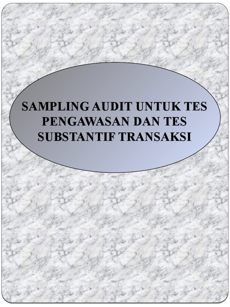 Sample Audit Atas Tes Pegawasan Dan Tes Substantif | PDF