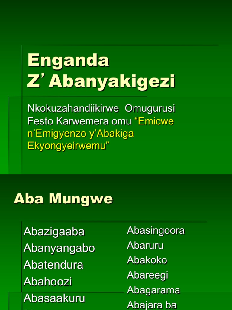 Enganda Zabanyakigyezi Clans Totems of Banyakigyezi 2019 | PDF