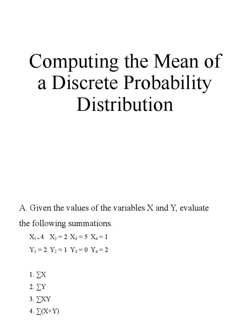 Computing The Mean of A Discrete Probability Distribution | PDF | Variance | Mean