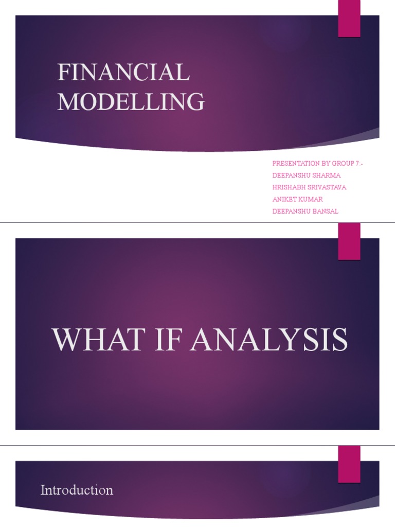 Exploring Financial Modeling Techniques: An Overview of Scenarios, Goal ...