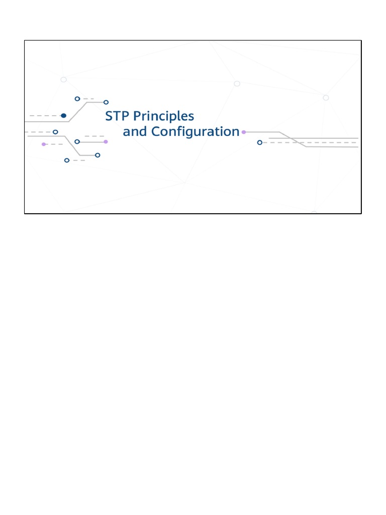 09 STP Principles and Configuration | PDF | Science & Mathematics | Computers