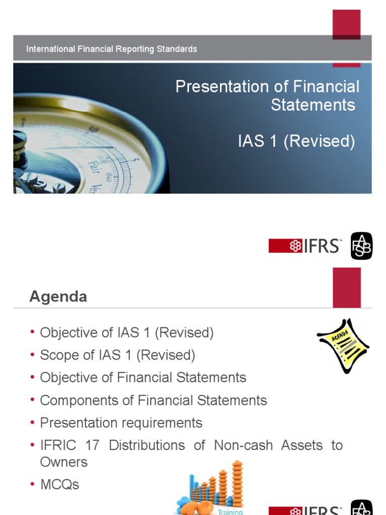 Presentation of Financial Statements IAS 1 (Revised) : International ...