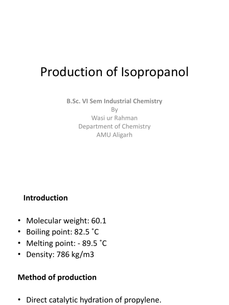 Production of Isopropanol: B.Sc. VI Sem Industrial Chemistry | PDF ...