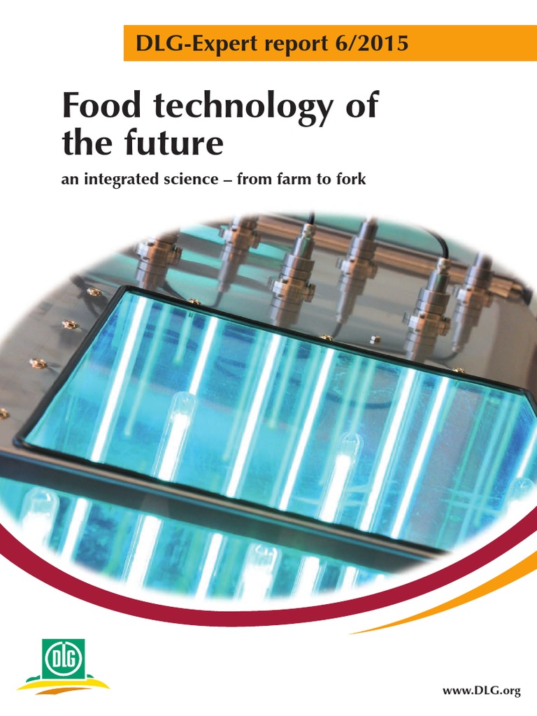 Food Technology of The Future: DLG-Expert Report 6/2015 | PDF | Foods ...
