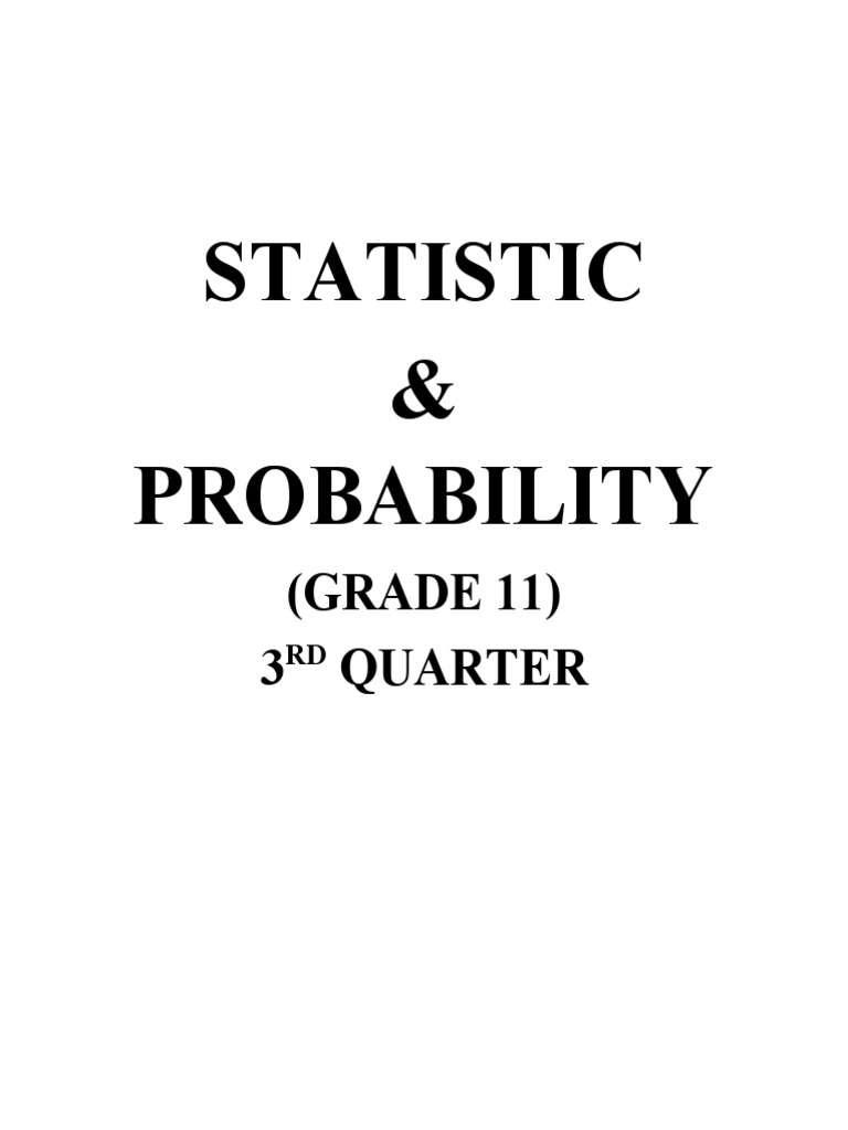 Statistic & Probability: (GRADE 11) 3 Quarter | PDF | Standard ...