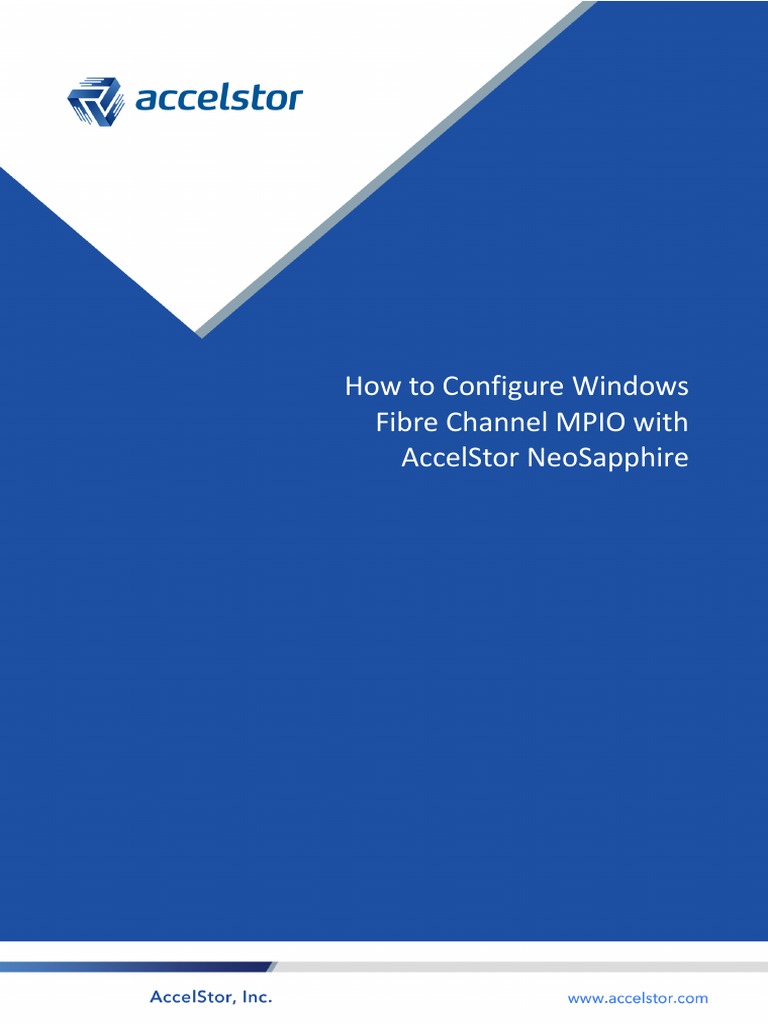 How To Configure Windows Fibre Channel MPIO With AccelStor NeoSapphire ...