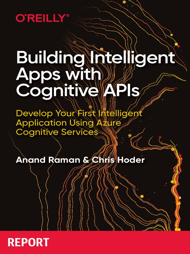 Building Intelligent Appswith Cognitive APIs | PDF | Microsoft Azure | Artificial Intelligence