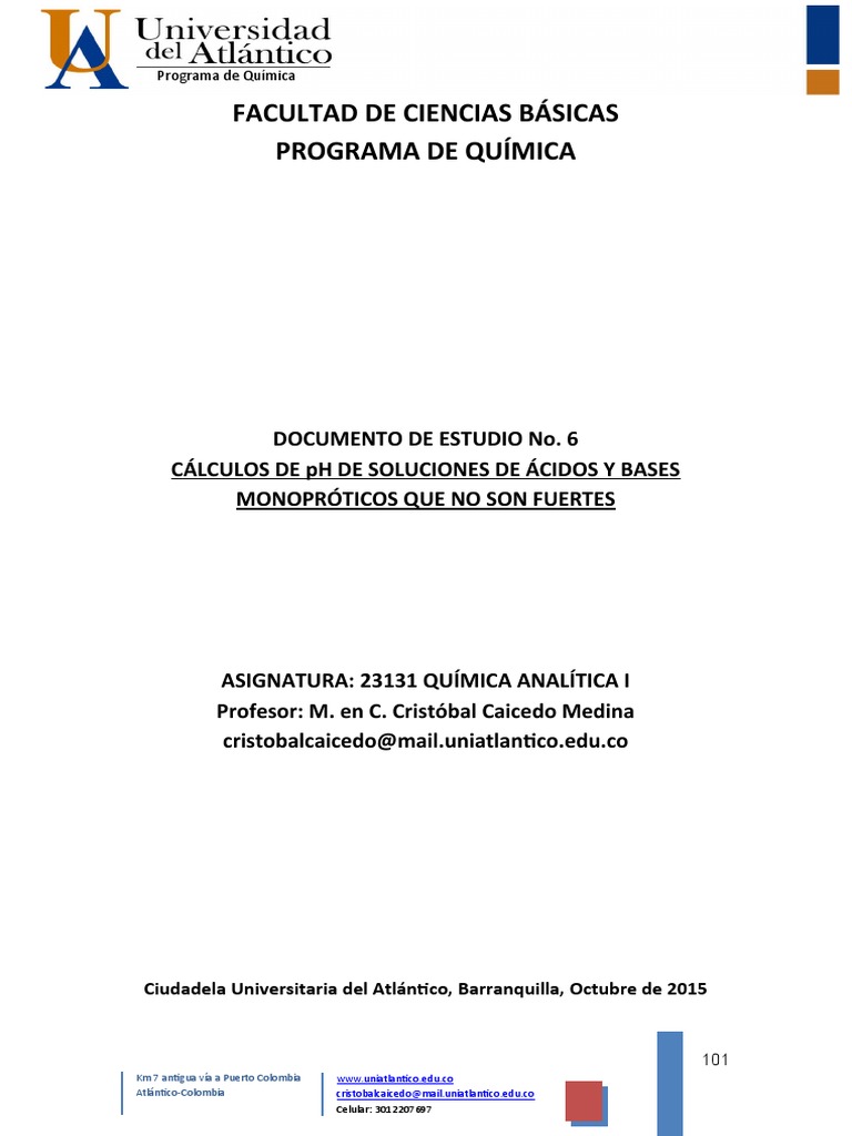 Documento de Estudio No. 6. Calculo Del PH de Acidos y Bases ... Documento de Estudio No. 6. Calculo Del PH de Acidos y Bases ...
