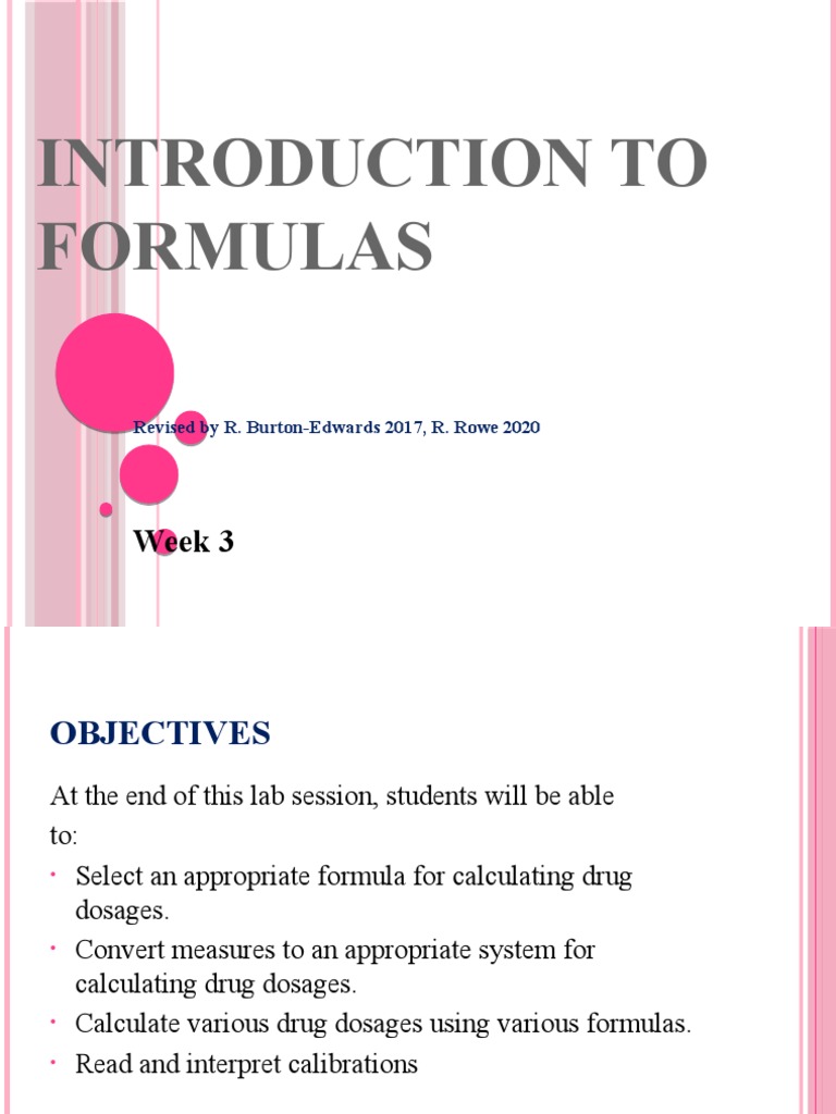 Introduction To Formulas: Week 3 | PDF | Chemistry | Dose (Biochemistry)