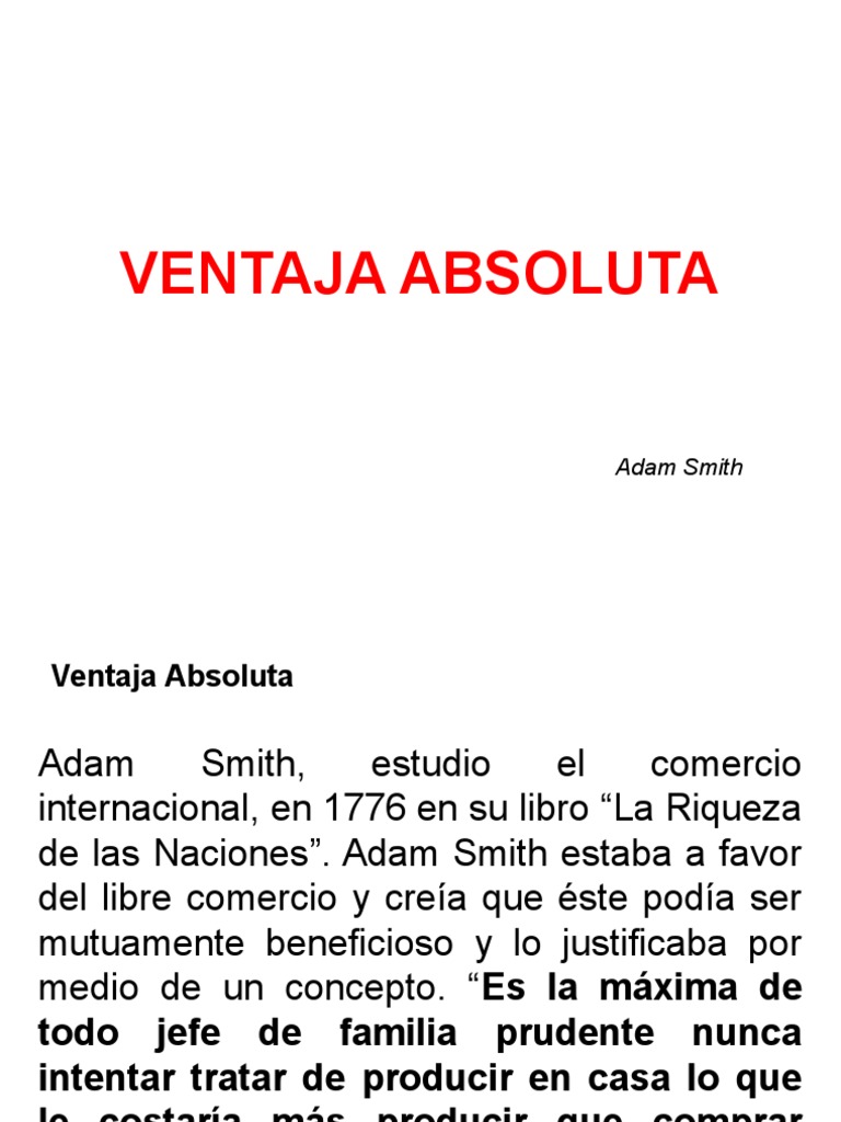 Ventaja Absoluta - Adam Smith | PDF | Costo de producción Teoría del ...