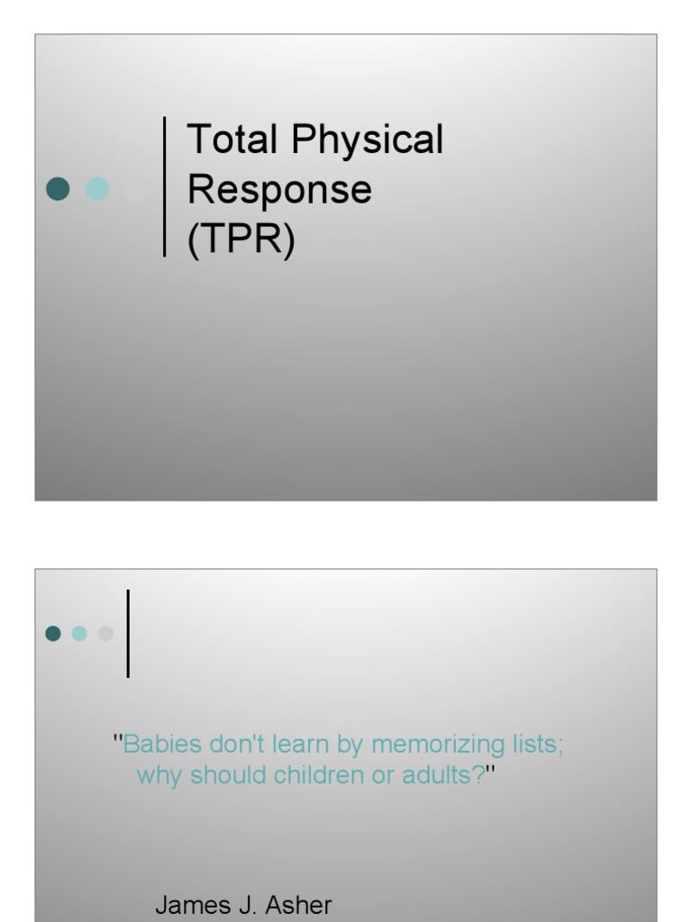 Total Physical Response TPR | PDF | Human Communication | Applied ...