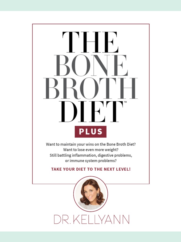 Bone Broth Diet PLUS 8020 | PDF | Food Ingredients | Nutrition