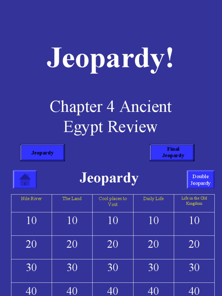 Jeopardy!: Chapter 4 Ancient Egypt Review | PDF | Ancient Egypt ...
