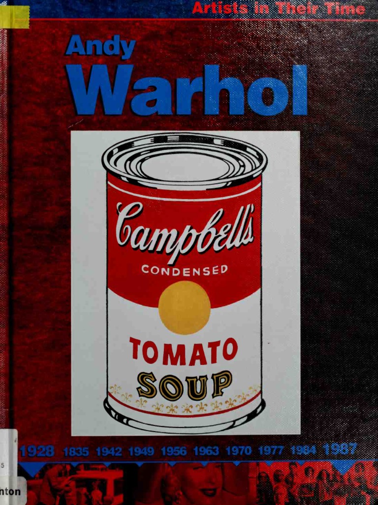 Andy Warhol (Artists in Their Time) (Art Ebook) | PDF | Andy Warhol
