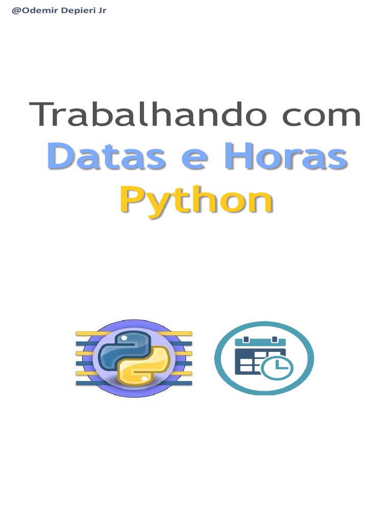Trabalhando Datas e Horas Co Python | PDF