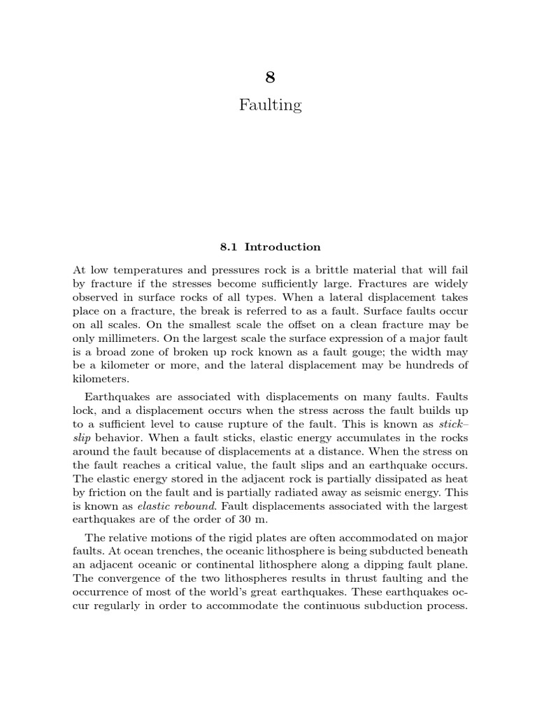 8 Faulting: Slip Behavior. When A Fault Sticks, Elastic Energy ...