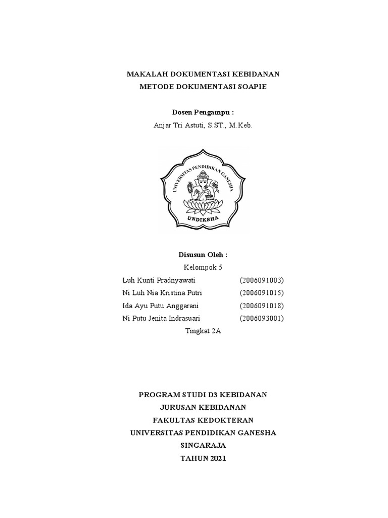 Kelompok 5 - Makalah Metode Dokumentasi SOAPIE - Tingkat 2A | PDF