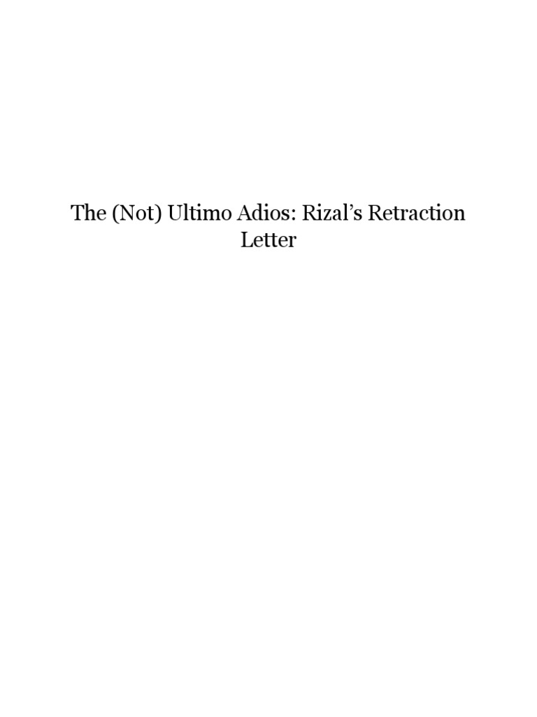 The Case for and Against Rizal's Retraction: Analyzing the Evidence and ...