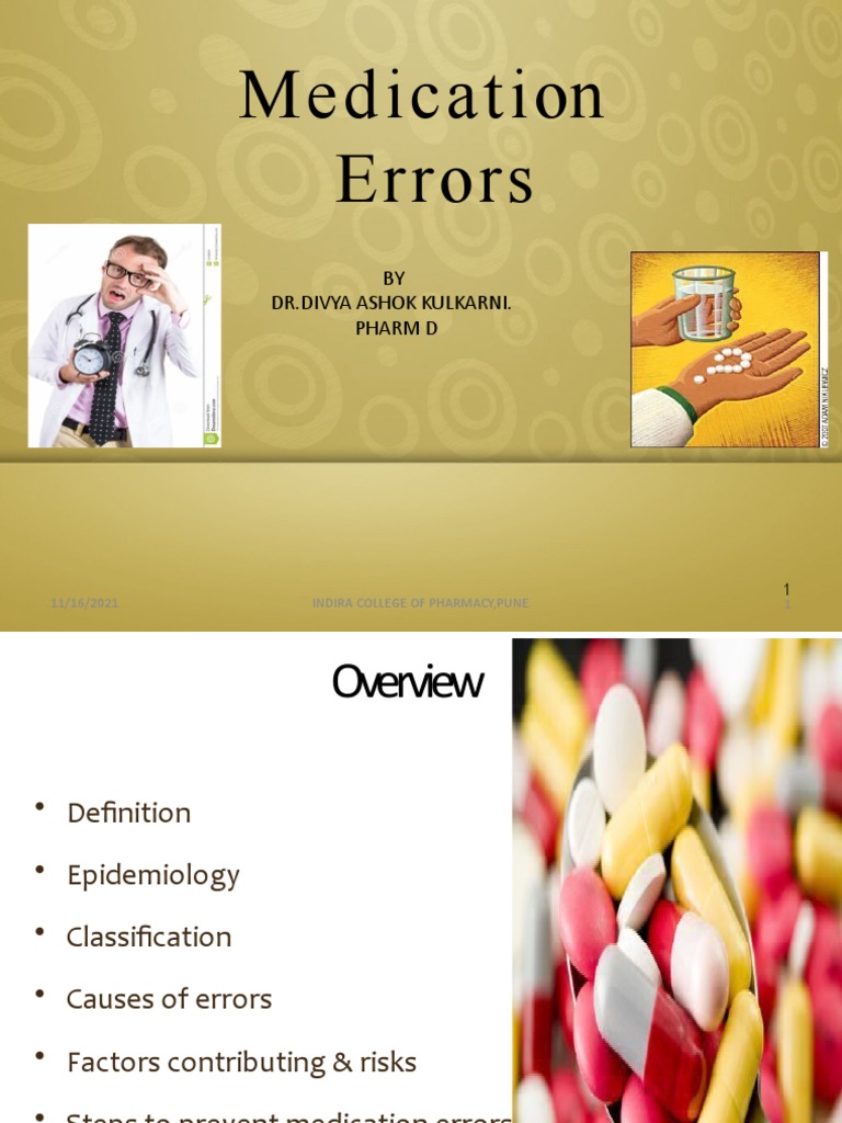 Medication Errors: BY DR - Divya Ashok Kulkarni. Pharm D | PDF ...
