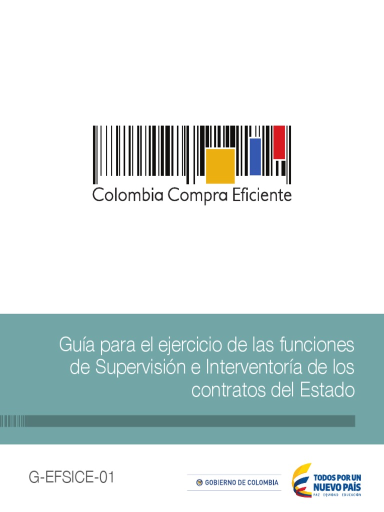 Cce Guia para El Ejercicio de Las Funciones de Supervision e Interventoria de Los Contratos Del ...