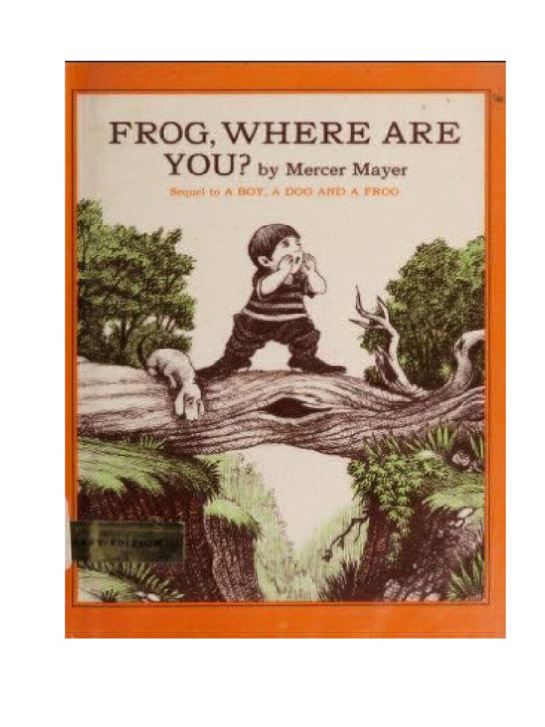 Frog, Where Are You by Mayer Mercer | PDF