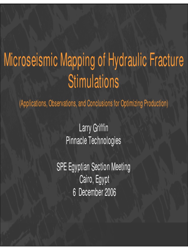 Microseismic Fracture Mapping | PDF | Hydraulic Fracturing ...