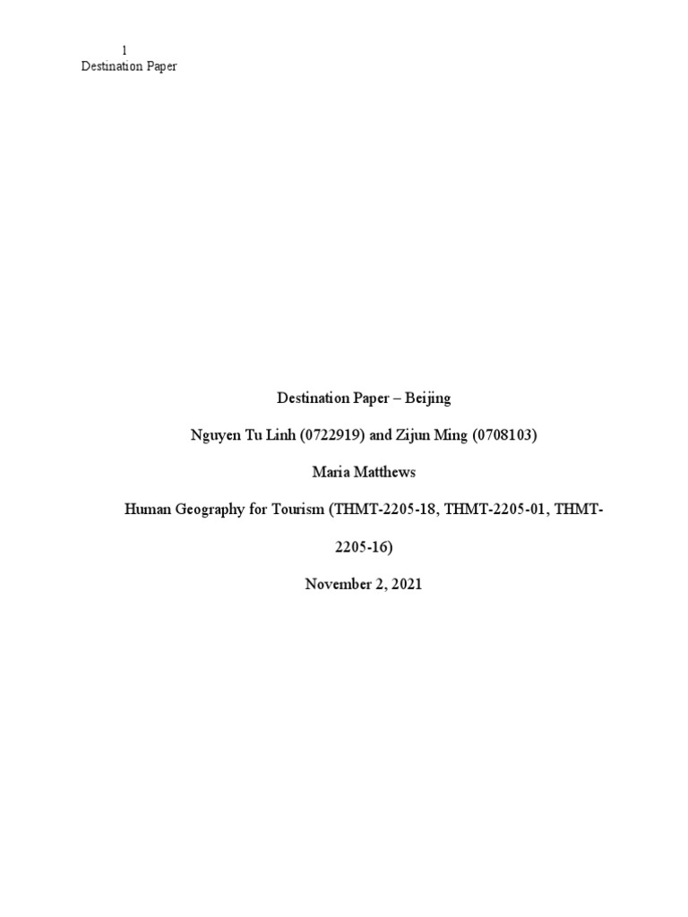 Destination Paper (FINAL) | PDF | Tourism | Beijing