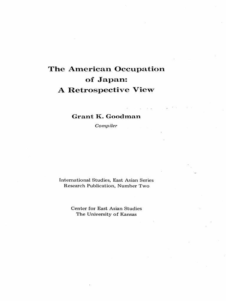 The American Occupation of Japan: A Retrospective View: Grantk ...