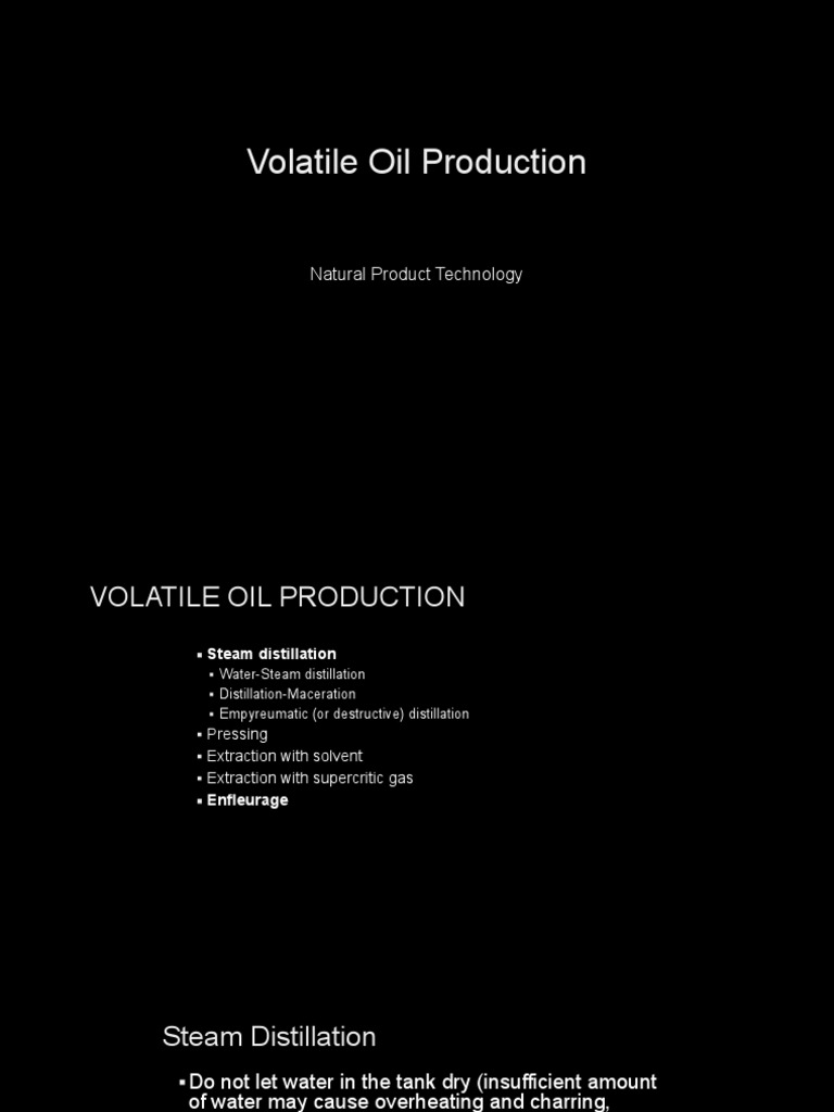 Methods of Volatile Oil Extraction | PDF | Evaporation | Latent Heat