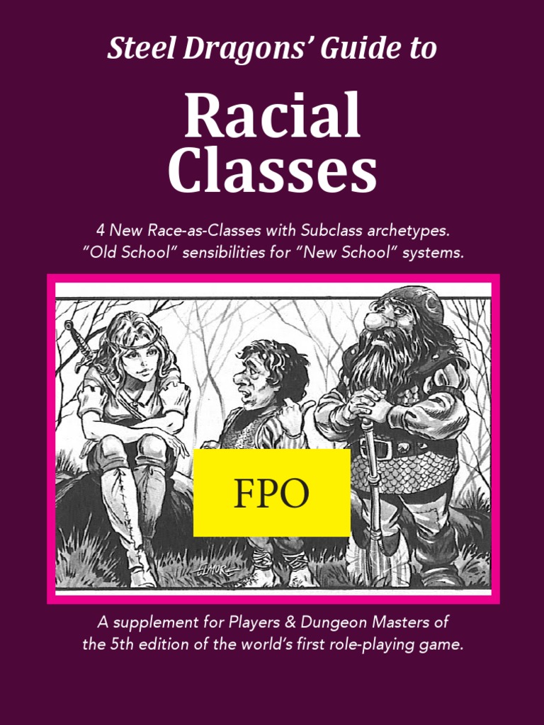 Racial Classes: Steel Dragons' Guide To | PDF | Dwarf (Dungeons ...