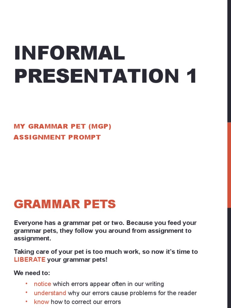 Informal Presentation 1: My Grammar Pet (MGP) Assignment Prompt | PDF