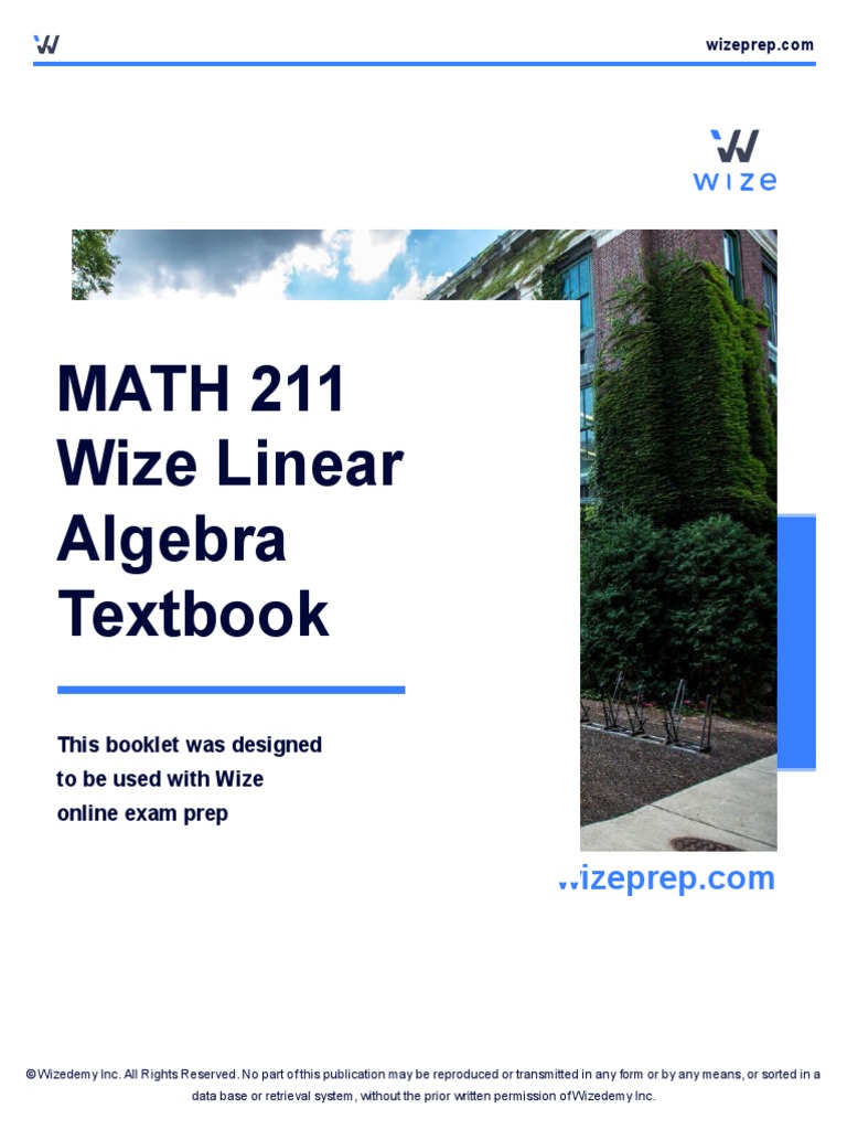 MATH 211 Wize Linear Algebra Textbook: This Booklet Was Designed To Be ...